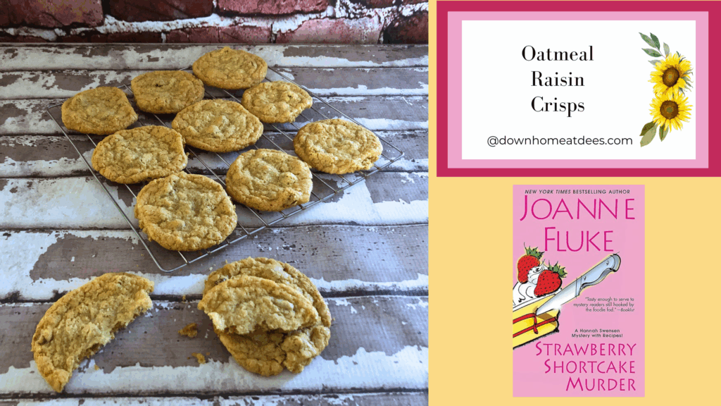 Well-Read Wednesday - Strawberry Shortcake Murder - Oatmeal Raisin ...